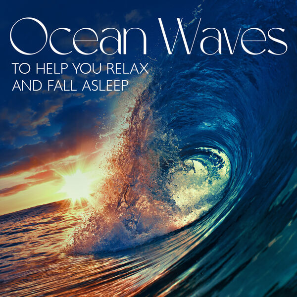 Ocean Waves to Help You Relax and Fall Asleep: Nature Ringtones, Ocean ...