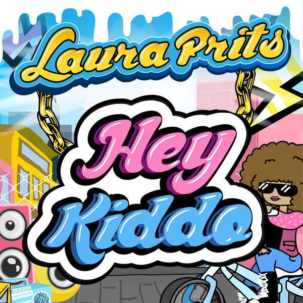 Hey Kiddo, Laura Prits - Qobuz