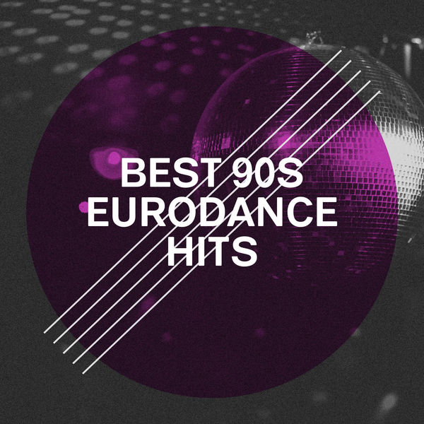 Album Best 90S Eurodance Hits, Various Artists | Qobuz: download and ...