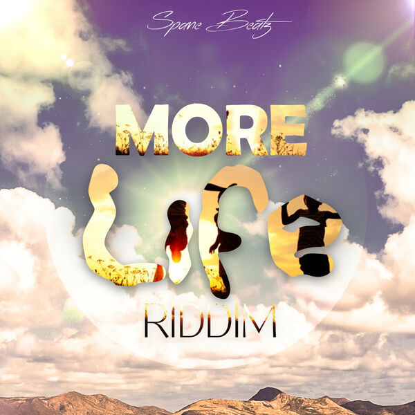 More Life Riddim, Various Artists - Qobuz