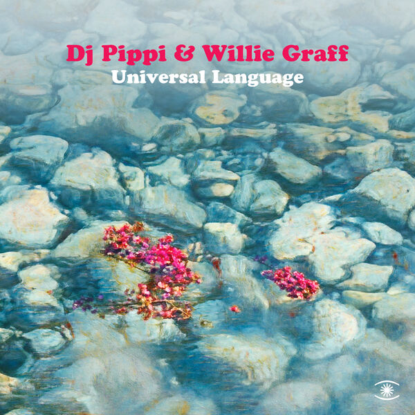 Universal Language, DJ Pippi - Qobuz