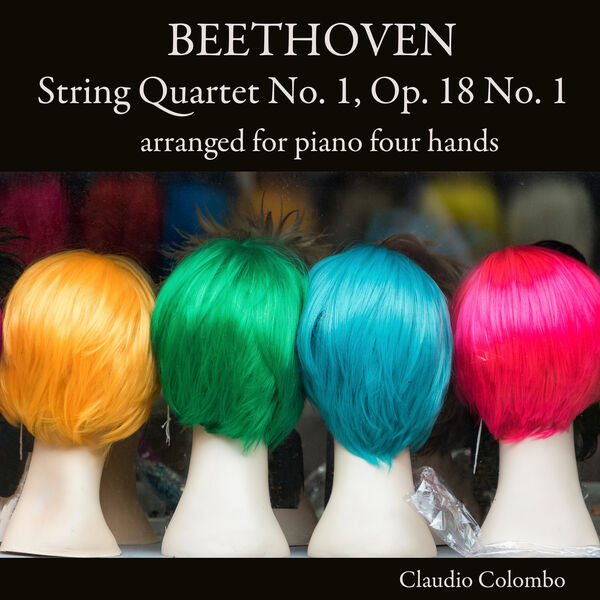 Beethoven: String Quartet No. 1, Op. 18 No. 1 arranged for piano four ...