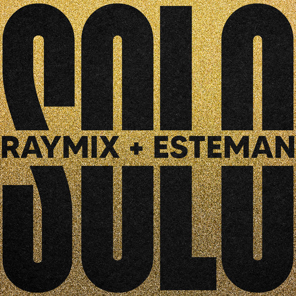 Solo (Remix), Raymix - Qobuz