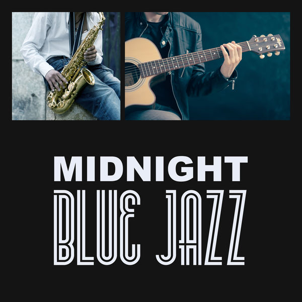 Midnight Blue Jazz – Smooth Piano Bar, Easy Listening, Full Moon ...