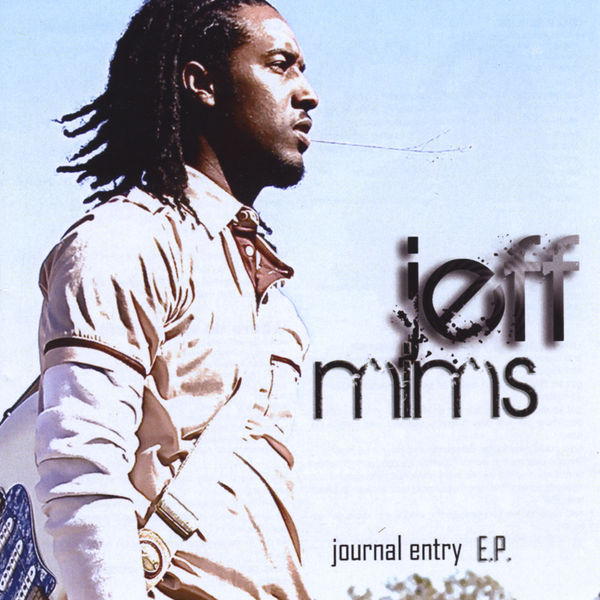 Journal Entry - E.P., Jeff Mims - Qobuz