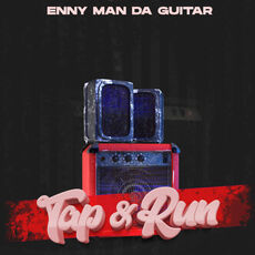 Tap & Run, Enny Man Da Guitar - Qobuz