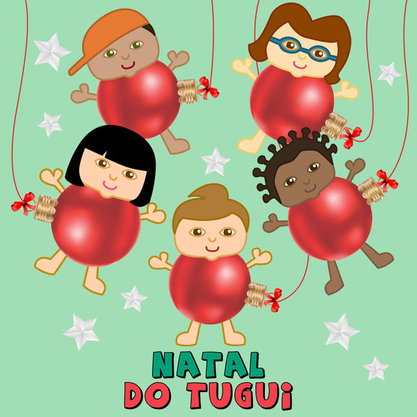 Natal do Tugui, TURMA DO TUGUI - Qobuz