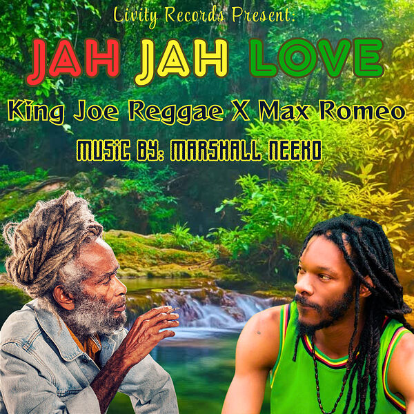 Jah Jah Love, King Joe Reggae - Qobuz