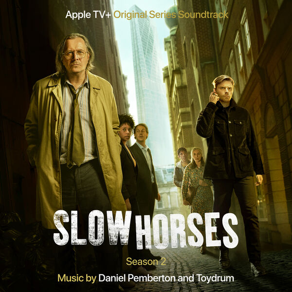 Slow Horses: Season 2 (Apple TV+ Original Series Soundtrack), Daniel ...