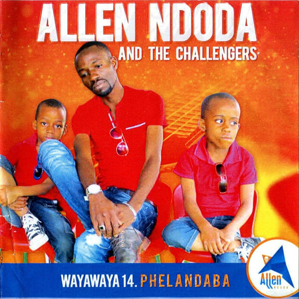 Wayawaya 14, Phelandaba, Allen Ndoda - Qobuz