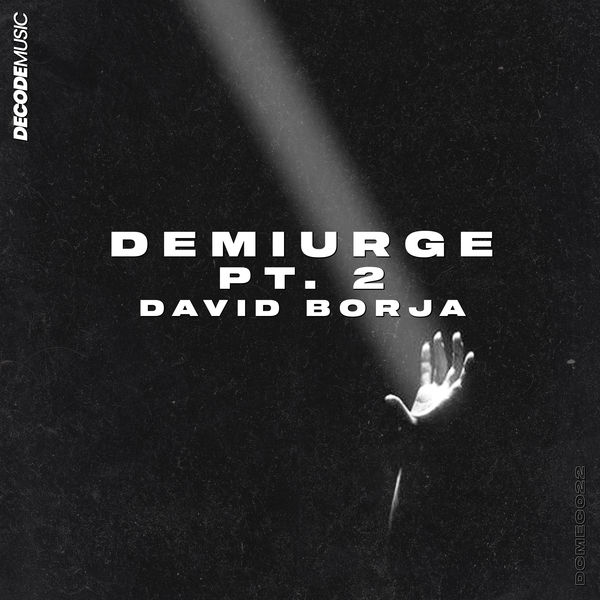 Demiurge Pt. 2, David Borja - Qobuz