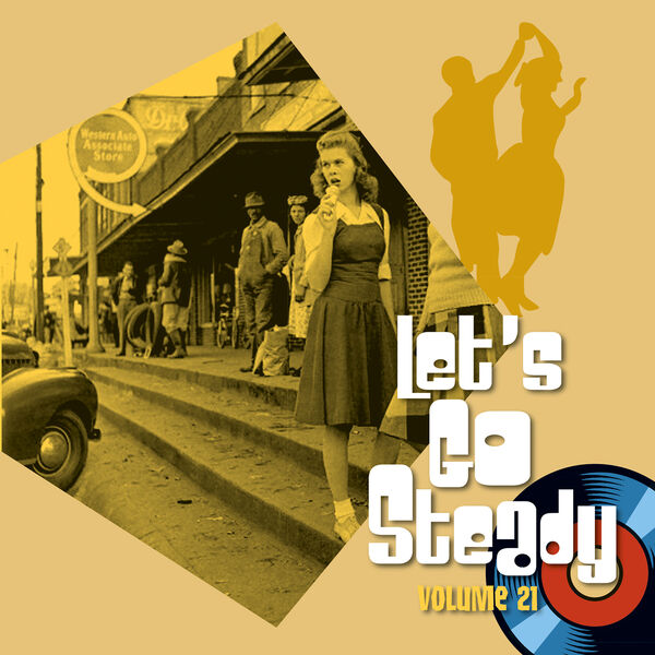 Let's Go Steady, Vol. 21, Various Artists - Qobuz