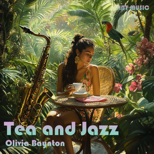 Tea and Jazz, Olivia Baynton - Qobuz
