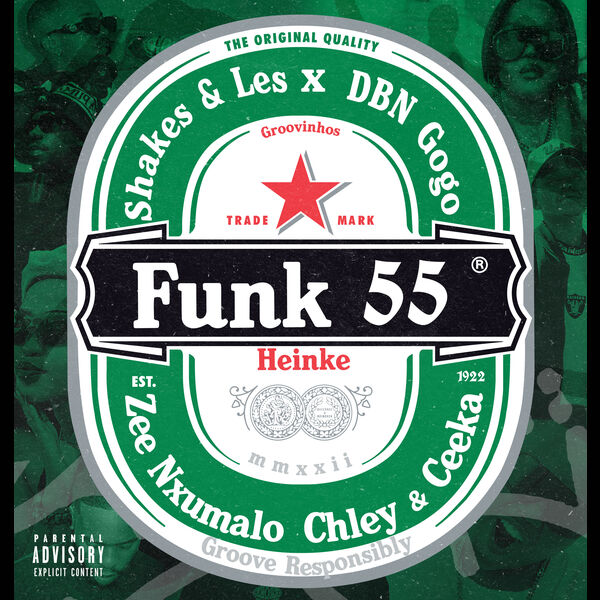 Funk 55 (feat. Ceeka RSA, Chley), Shakes & Les - Qobuz