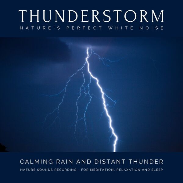 Calming Rain and Distant Thunder - Thunderstorm Nature Sounds Recording - For Meditation ...