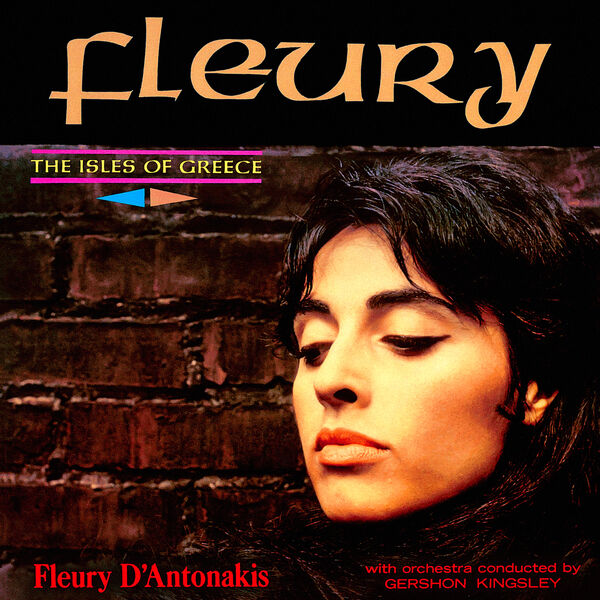 Fleury - The Isles of Greece, Fleury D'Antonakis - Qobuz