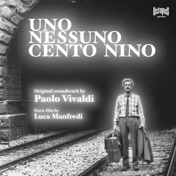 Uno nessuno cento Nino (Original Soundtrack), Paolo Vivaldi - Qobuz