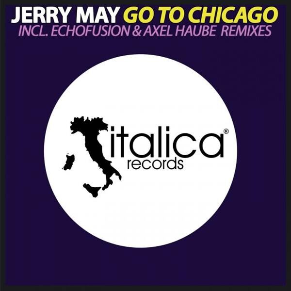 Go to Chicago, Jerry May - Qobuz
