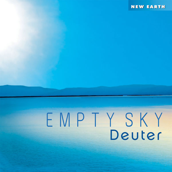 Empty Sky, Deuter - Qobuz