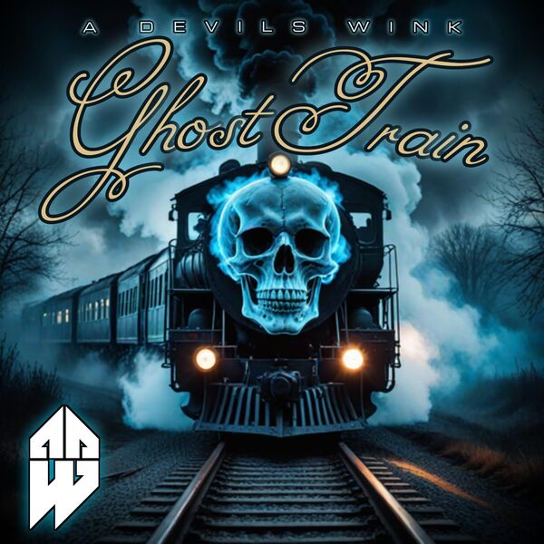 Ghost Train, A Devils Wink - Qobuz