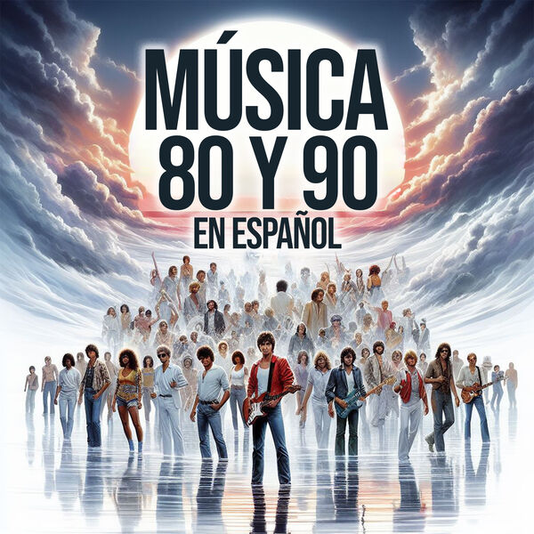 Música de los 80 y 90 en Español: Clásicos y Grandes Éxitos del Pop Rock de los Ochenta y ...