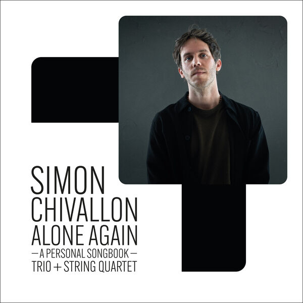 Alone Again (A Personal Songbook), Simon Chivallon - Qobuz