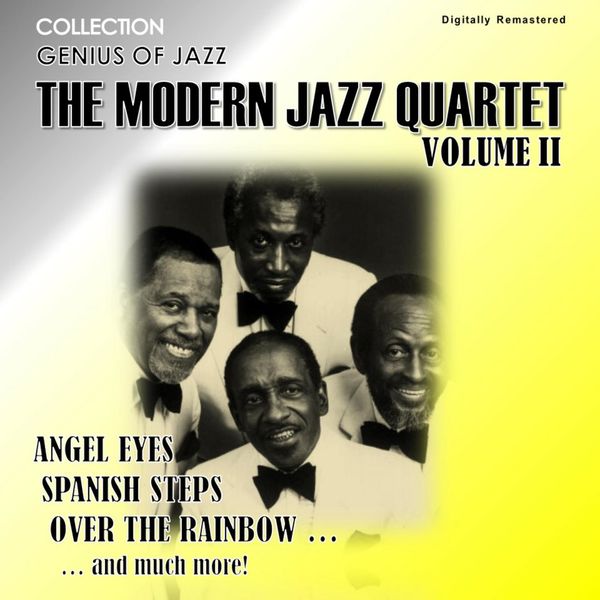 Album Genius of Jazz - The Modern Jazz Quartet, Vol. 2 (Digitally Remastered) de Modern Jazz ...