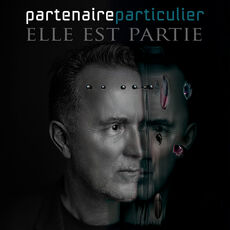 Elle est partie, Partenaire Particulier - Qobuz