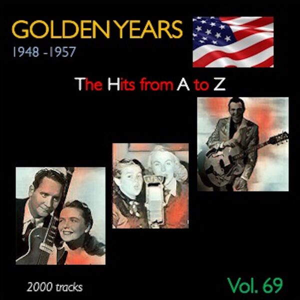 Golden Years 1948-1957 · The Hits from A to Z · , Vol. 69, Various ...