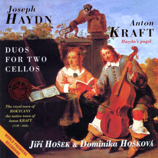 Joseph Haydn & Anton Kraft: Duos for Two Cellos (World Premiere ...