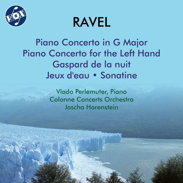Ravel: Piano Works, Vlado Perlemuter - Qobuz
