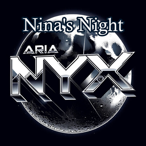 Nina's Night, Aria Nyx - Qobuz