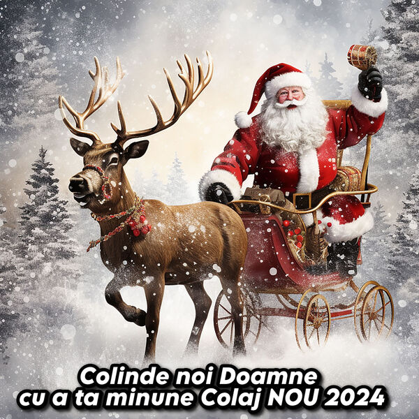 Colinde noi Doamne cu a ta minune Colaj NOU 2024, Colinde de Craciun ...