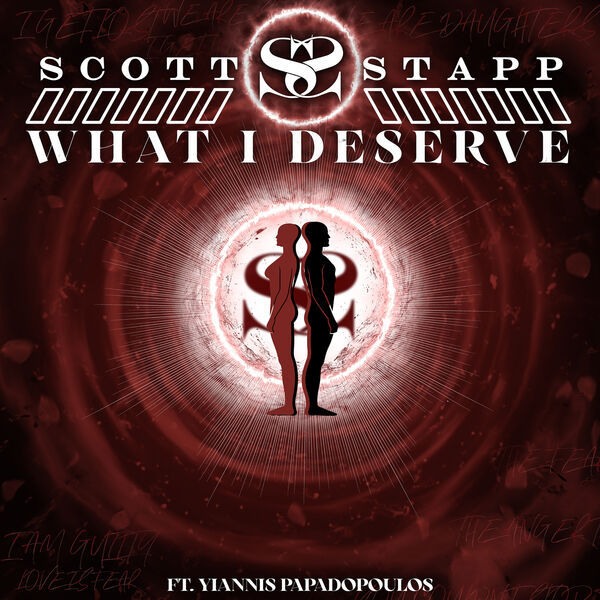 What I Deserve, Scott Stapp - Qobuz