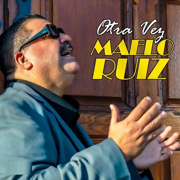 Otra Vez, Maelo Ruiz - Qobuz