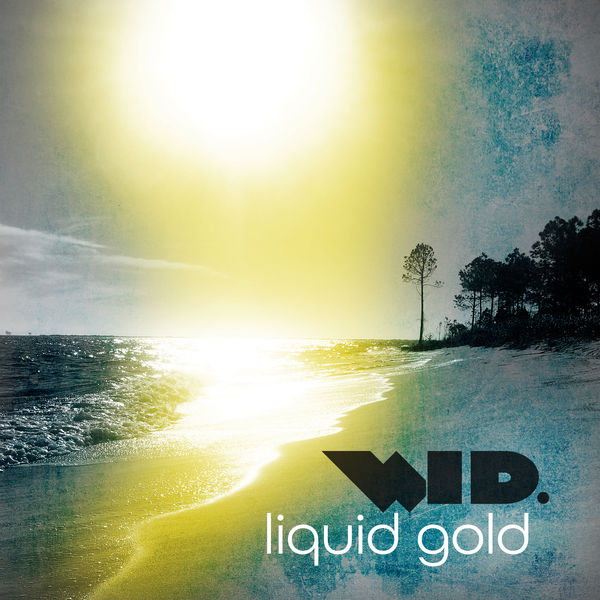 Liquid Gold, Wid - Qobuz