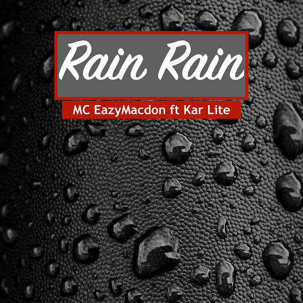 Rain Rain, MC EazyMacdon - Qobuz