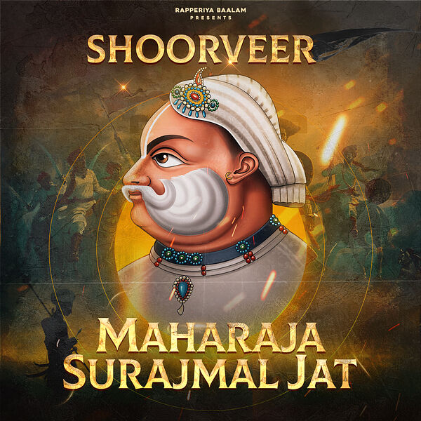 Shoorveer Maharaja Surajmal Jat, Rapperiya Baalam - Qobuz