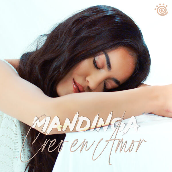Creo En Amor, Mandinga - Qobuz