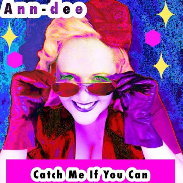 Catch Me If You Can, Ann-dee - Qobuz