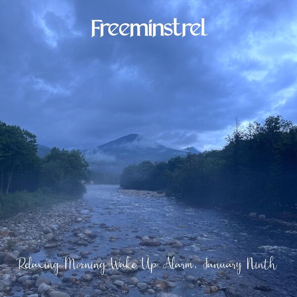 Relaxing Morning Wake Up Alarm, January Ninth (Instrumental Acoustic ...