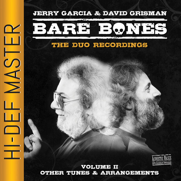 Bare Bones, Vol. 2: The Duo Recordings (Other Tunes & Arrangements), Jerry Garcia - Qobuz