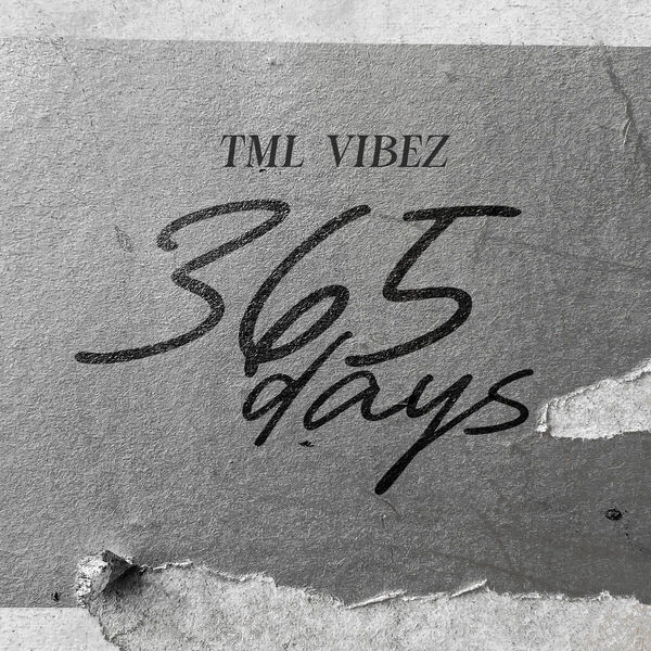 365 Days, Tml Vibez - Qobuz