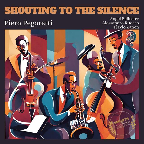 Shouting to the silence (feat. Angel Ballester, Flavio Zanon ...