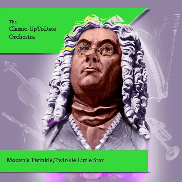 Mozart's Twinkle,Twinkle Little Star (Theme and Variations), The ...