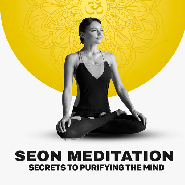 Seon Meditation - Secrets to Purifying the Mind, Zen Music to Achieve ...