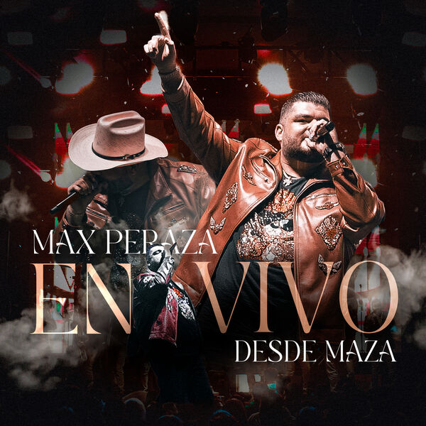 Max Peraza En Vivo Desde Maza (En Vivo), Max Peraza - Qobuz