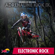 Adrenaline Kick IX, Sounds of Red Bull - Qobuz