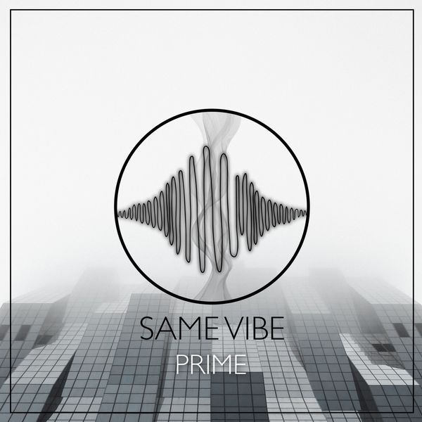 Prime, Same Vibe - Qobuz