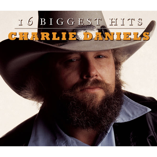 16 Biggest Hits, Charlie Daniels - Qobuz